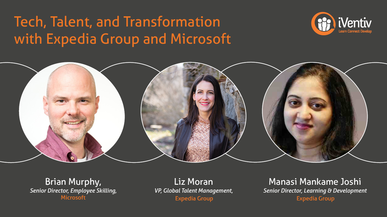 Tech, Talent and Transformation with Expedia and Microsoft | iVentiv